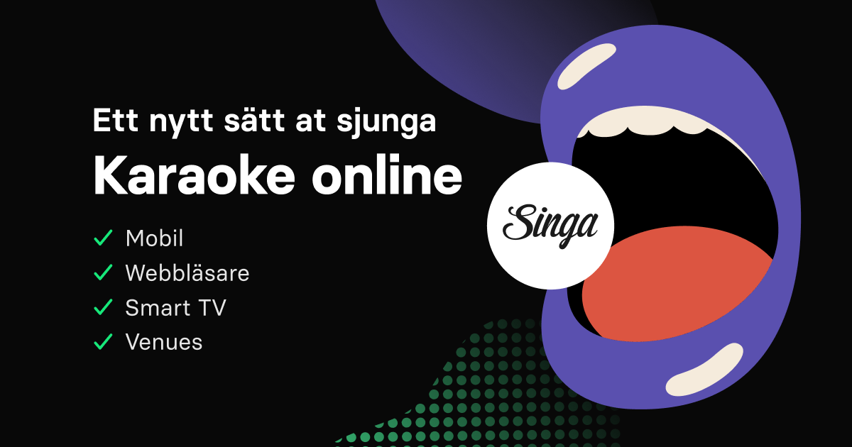 Sjung karaoke online. Största låturvalet, för alla enheter. | Singa